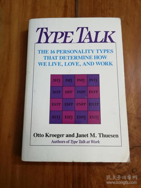 Type Talk: The 16 Personality Types That Determine How We Live, Love ...