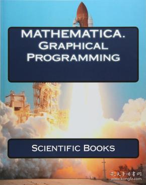 Mathematica Graphical Programming_Scientific Books_孔夫子旧书网