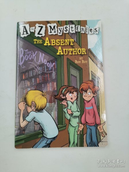 The Case of the Absent Author (A to Z Mysteries)_Ron Roy_孔夫子旧书网