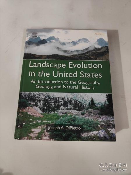 Landscape Evolution in the United States An Introduction to the ...