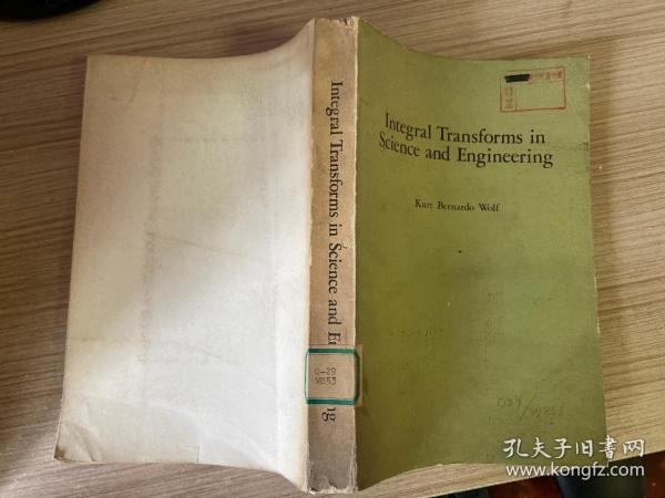 Integral Transforms in Science and Engineering 科学与工程中的积分变换_Kurt ...