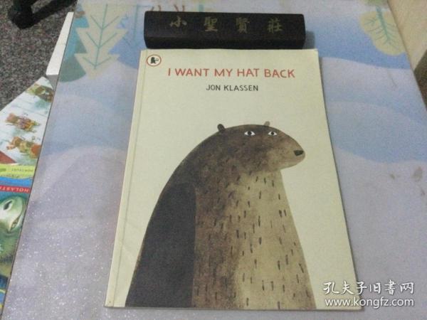 I Want My Hat Back_Klassen；Jon_孔夫子旧书网