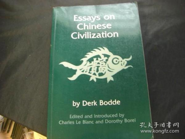 Essays on Chinese civilization_Derk Bodde_孔夫子旧书网