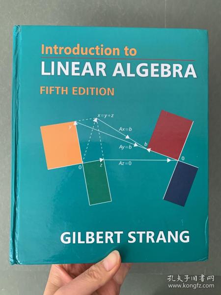 现货 Introduction to Linear Algebra 5e 英文原版 线性代数 稀缺彩版_Gilbert Strang_孔夫子旧书网