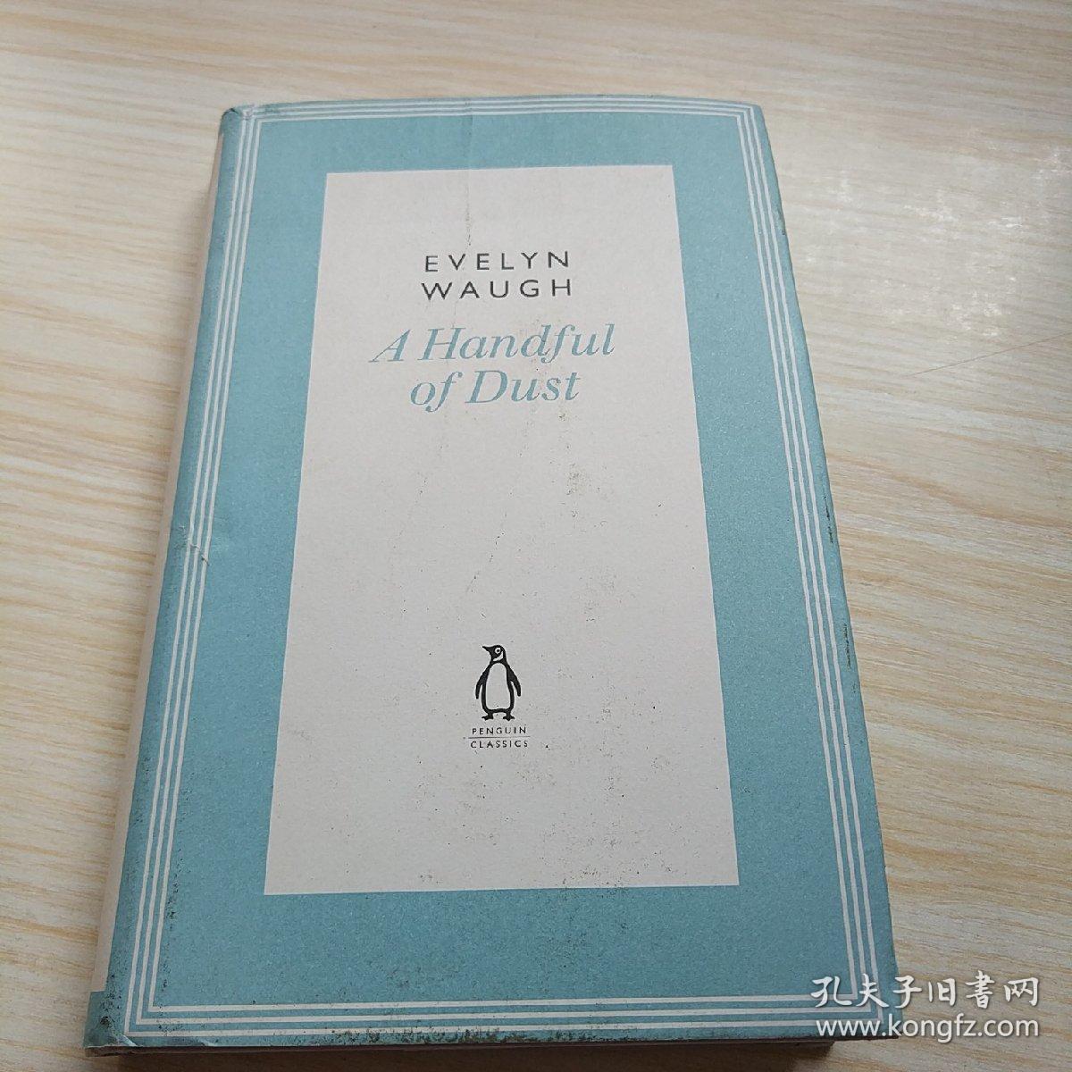 EVELYN WAUGH A Handful of Dust_EVELYN WAUGH A Handful of Dust_孔夫子旧书网