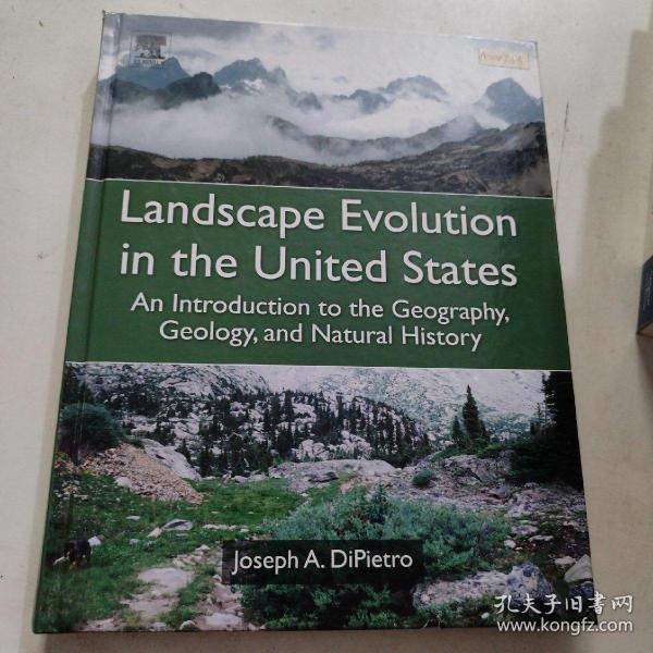 Landscape Evolution in the United States 美国的景观演变_ELSEVIER_孔夫子旧书网