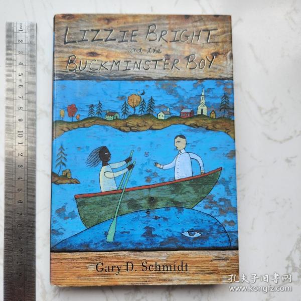 lizzie bright and the buckminster boy_Gary D.Schmidt_孔夫子旧书网