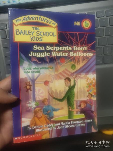The Adventures of the Bailey School Kids: Sea Serpents Don't Juggle ...