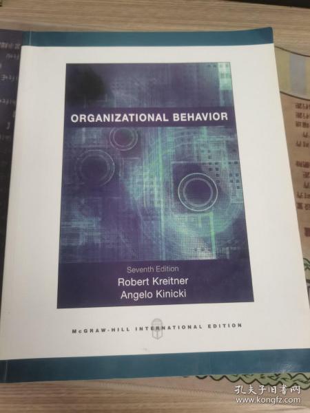 ORGANIZATIONAL BEHAVIOR_Robert Kreitner Angelo Kinicki_孔夫子旧书网