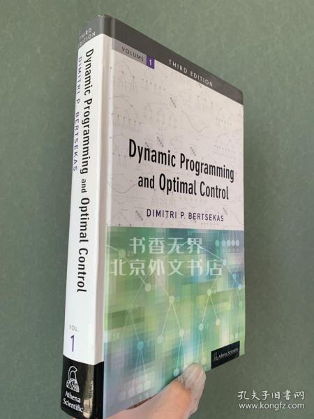现货 Dynamic Programming and Optimal Control: 1 英文原版 Dimitri P. Bertsekas 动态规划与最优控制 近似动态规划_Dimitri ...