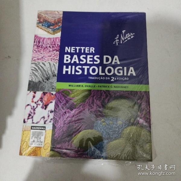 NETTER BASES DA HISTOLOGIA_Elsevier_孔夫子旧书网
