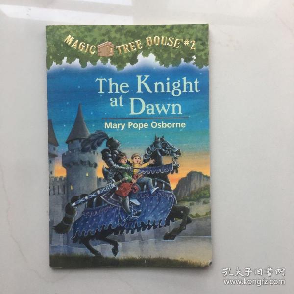 The Knight at Dawn (Magic Tree House #2) 神奇树屋系列2：黎明骑士 英文原版_Mary Pope ...