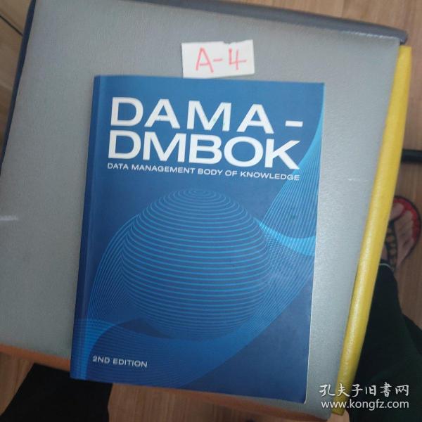 DAMA-DMBOK 2ND EDITION数据管理知识体系指南第二版_Susan Earley,CDMP_孔夫子旧书网