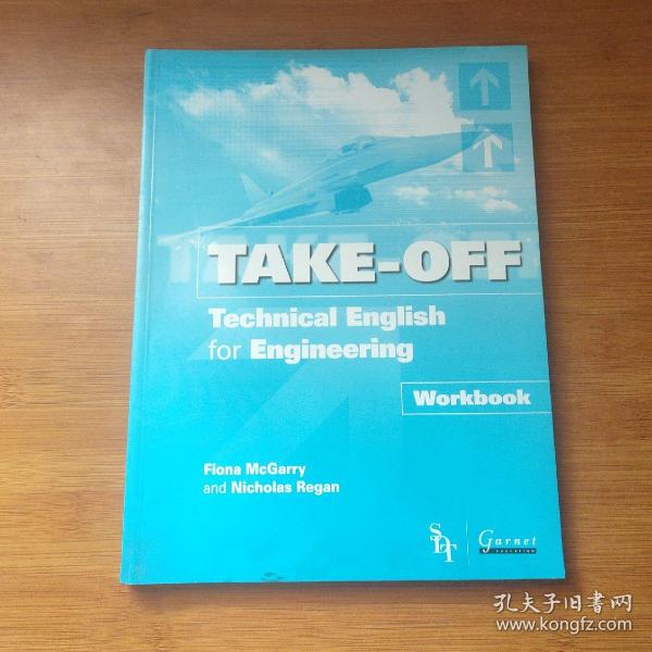 TAKE-OFF Technical ENGLISH for Engineering course BOOK(起飞）工程技术英语 工作簿 ...
