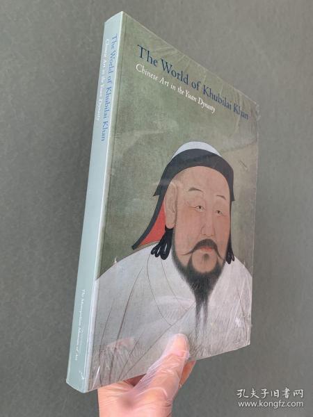 现货 Chinese Art in the Yuan Dynasty: The World of Khubilai Khan From ...