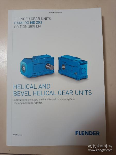 弗兰德工业减速机产品样本最新版手册 FLENDER GEAR UNITS CATALOG MD 20.1 EDITION 2018 EN ...