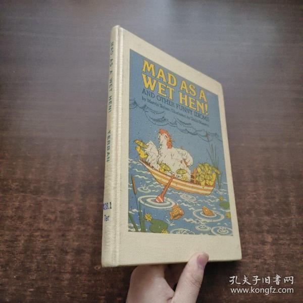 MAD AS A WET HEN ！_TERBAN_孔夫子旧书网