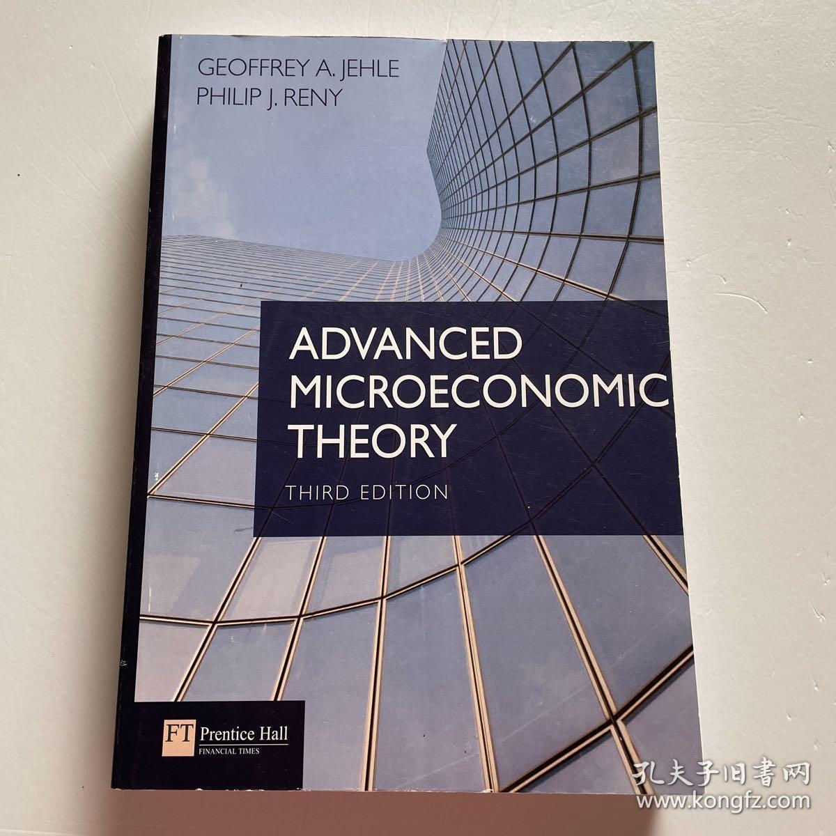Advanced Microeconomic Theory_Geoffrey A．Jehle（杰弗里·A.杰里),Philip J．Reny ...