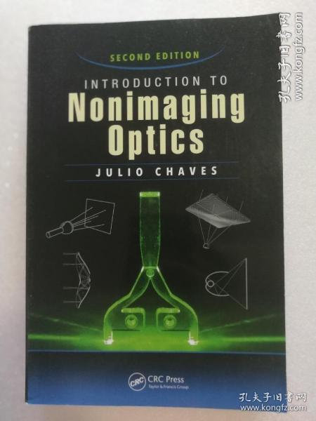 现货 Introduction to Nonimaging Optics 英文原版 非成像光学导论_Julio Chaves_孔夫子旧书网