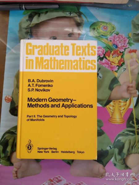 Modern Geometry–methods and applications part Ⅱ thegeometry and topology of manifolds_B.a ...