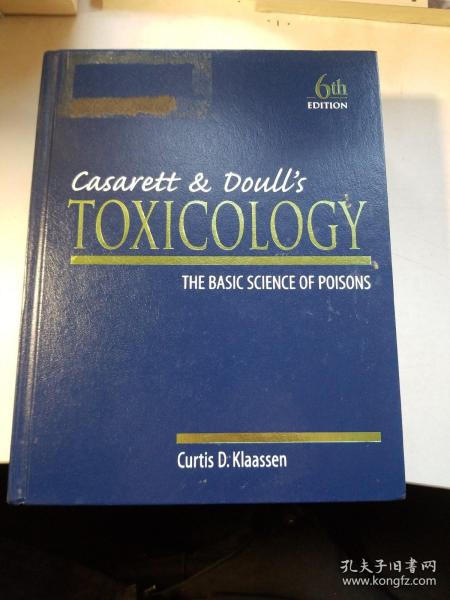 CASARETT AND DOULL'S TOXICOLOGY THE BASIC SCIENCE OF POISONS Sixth ...