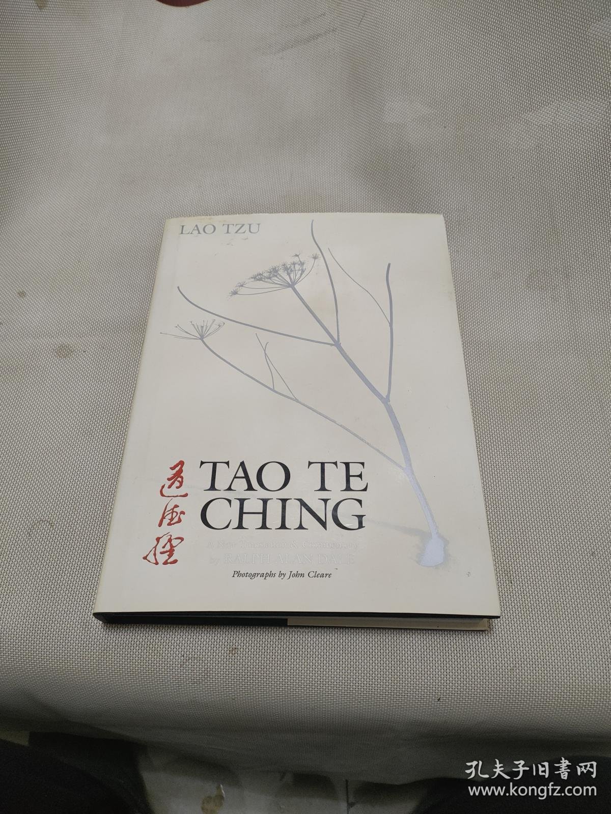 英文原版，《老子道德经》,Robert Henricks, 韩禄伯 译，基于新发现的马王堆道德经的新译/Lao-Tzu Tao Te ...