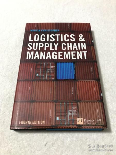 Logistics and Supply Chain Management_Martin Christopher_孔夫子旧书网