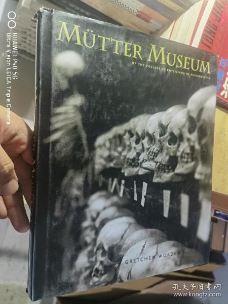 Mütter Museum :of The College Of Physicians Of Philadelphia【大16开精装 英文原版 ...