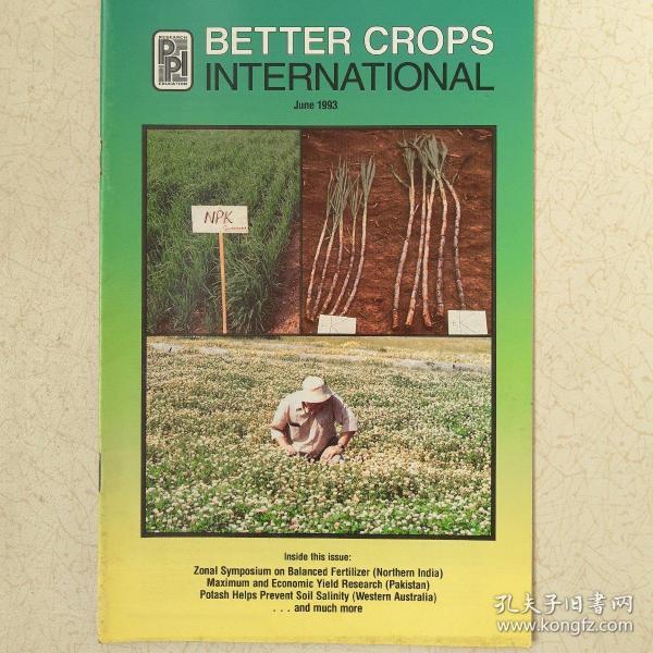 better crops with plant food 加拿大ppic英文杂志1993年6月_杂志社_孔夫子旧书网