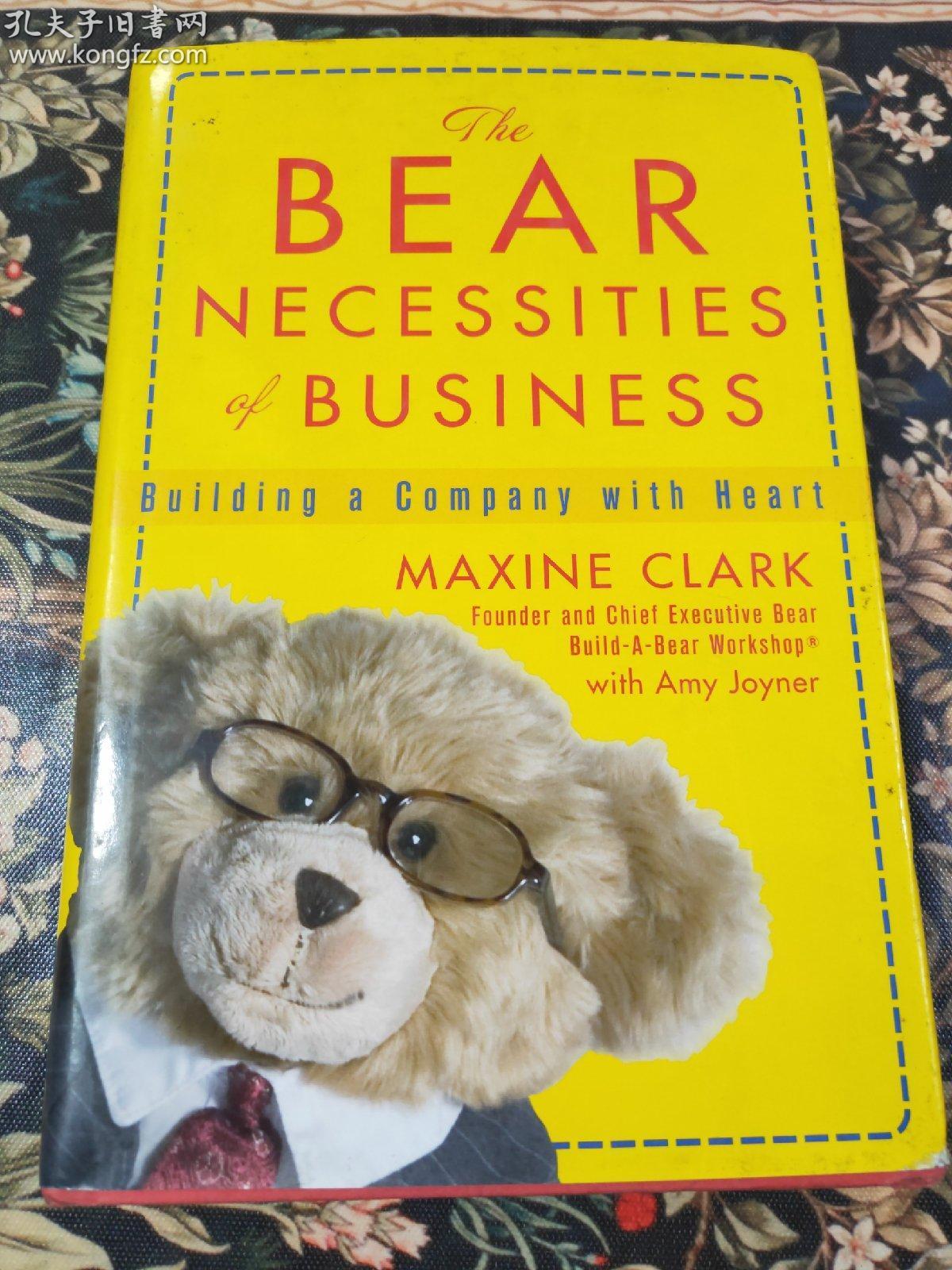 【图】用心打造一家公司The BEAR NECESSITIES of BUSINESS Building a Company with ...